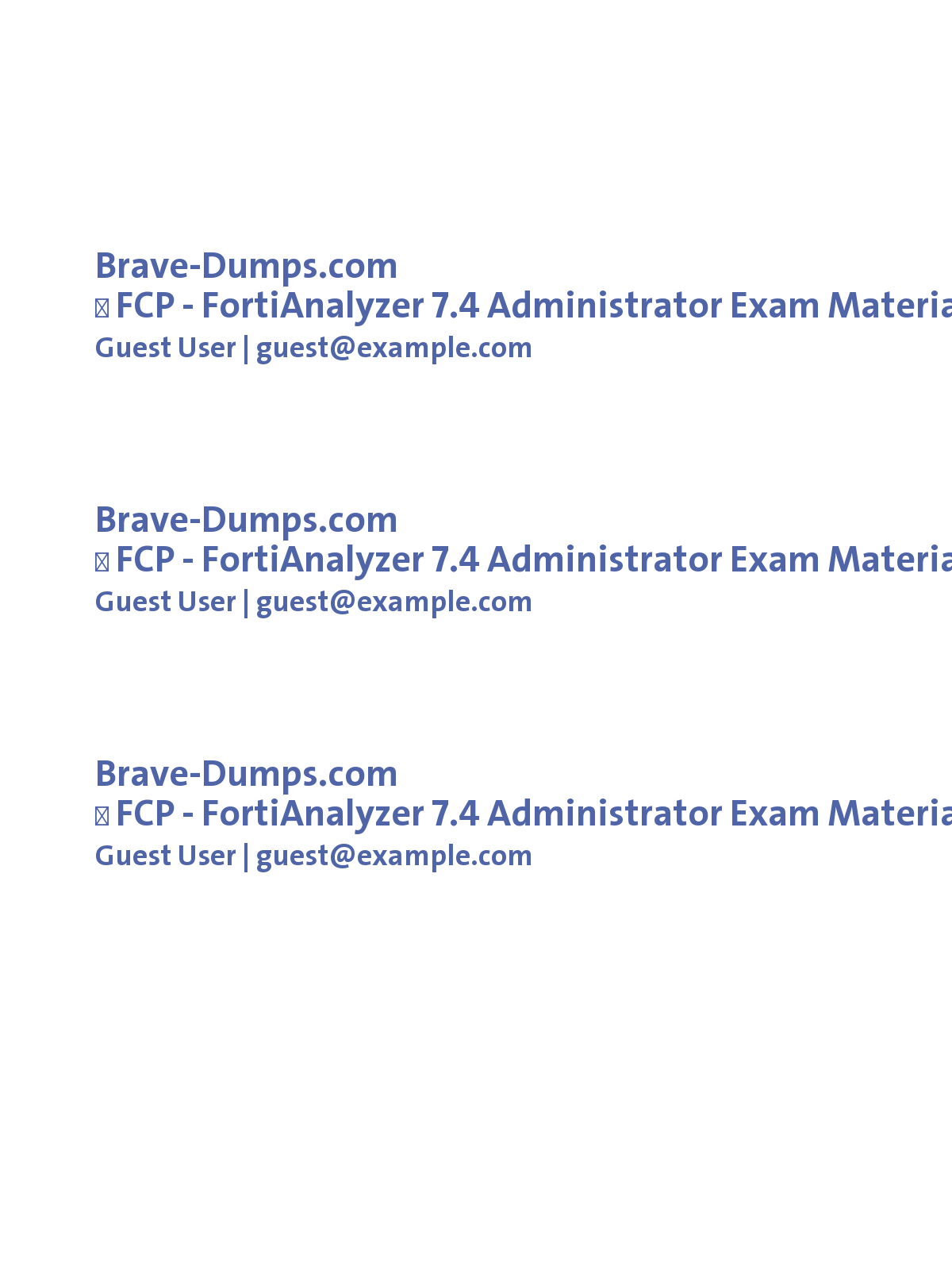 Brave Dumps - FCP - FortiAnalyzer 7.4 Administrator Exam Materials